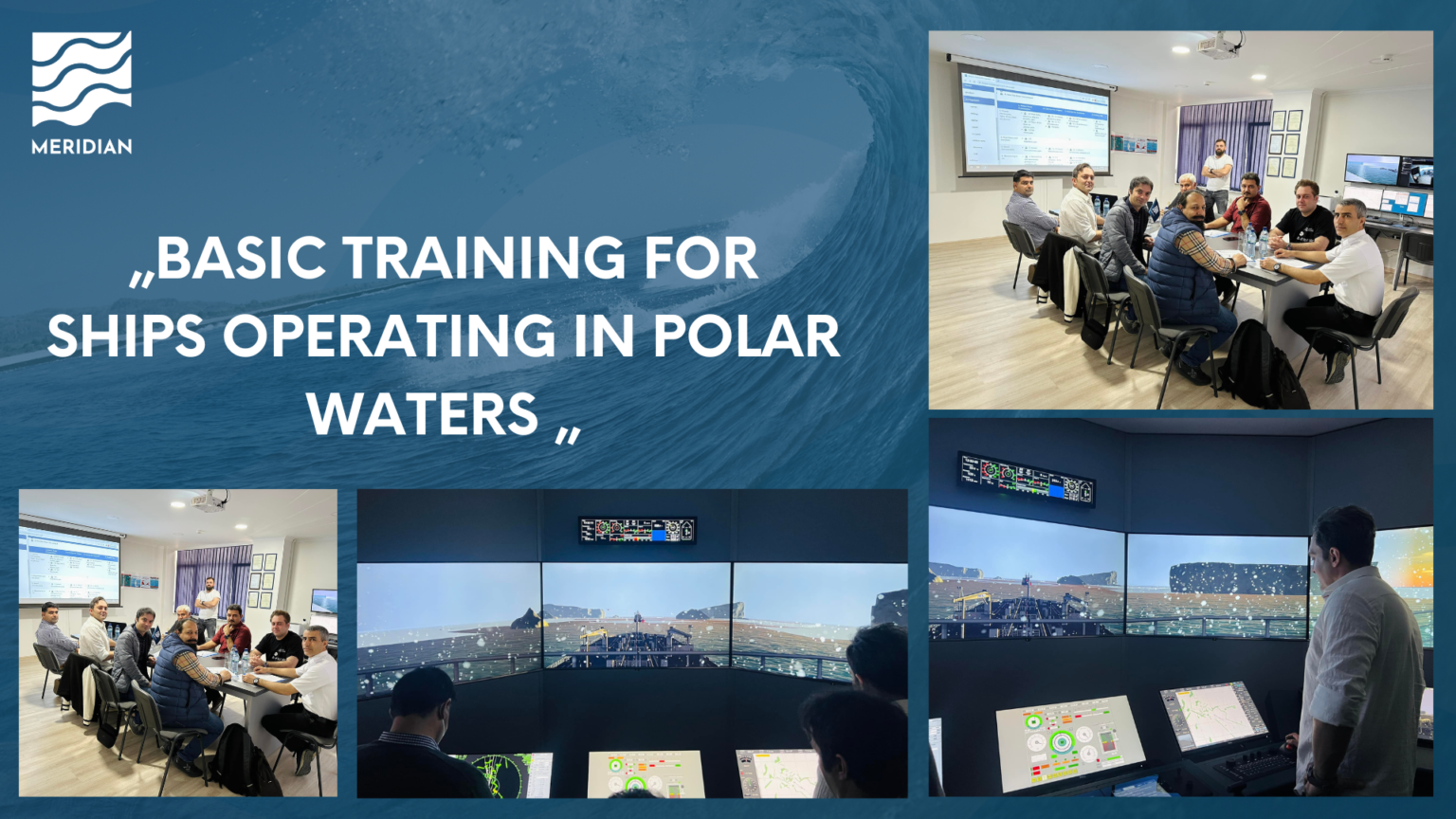 „Basic Training for ships Operating in Polar Waters„ - MERIDIAN