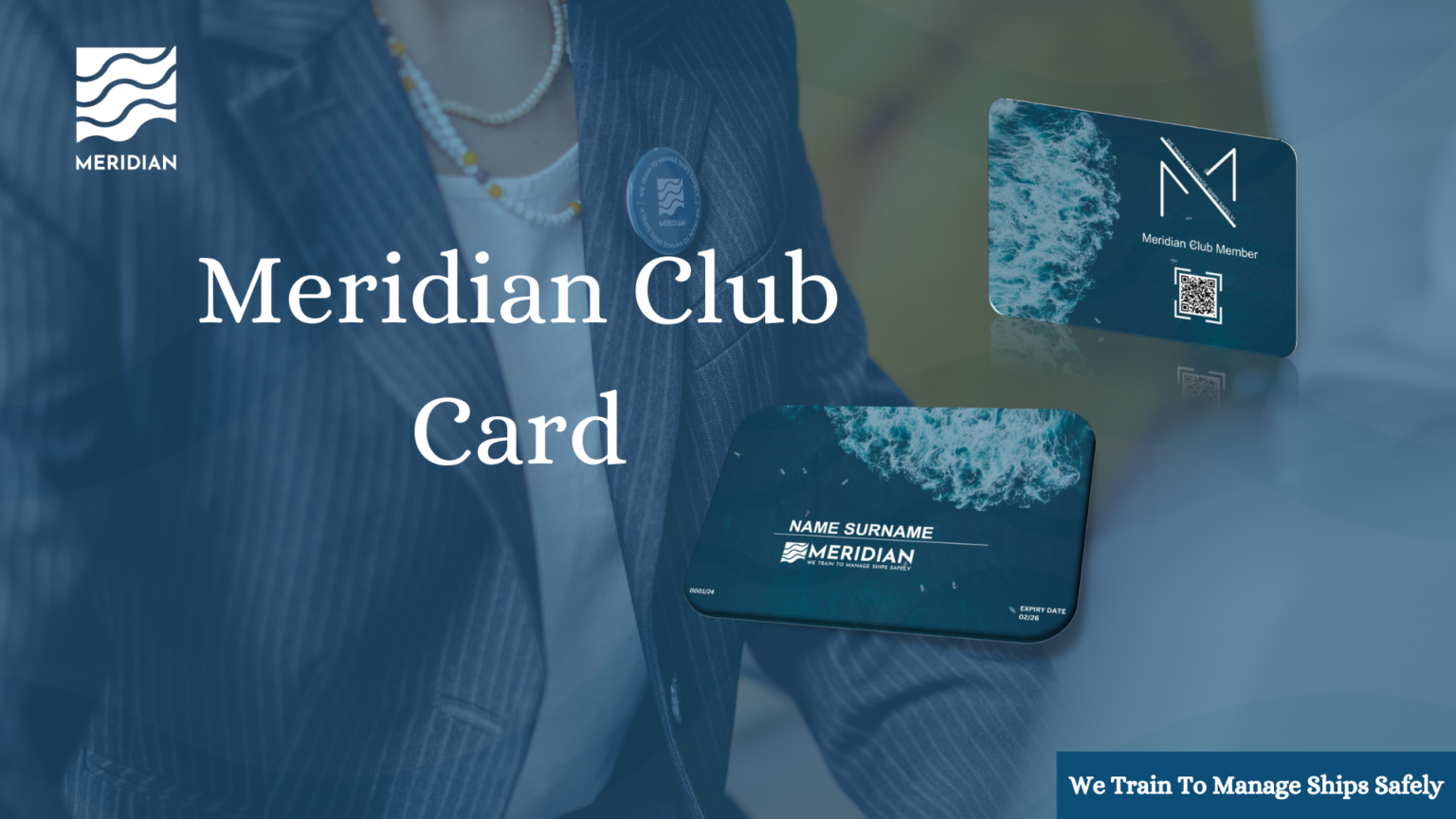 "Meridian Club Card" - MERIDIAN